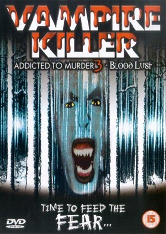 Vampire Killer, Addicted To Murder 3 - CeX (UK): - Buy, Sell, Donate