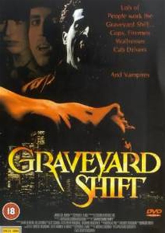Graveyard Shift (18) - CeX (UK): - Buy, Sell, Donate