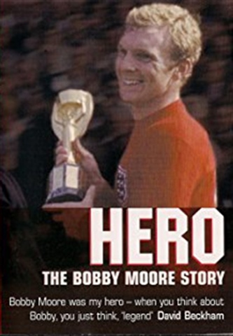 Bobby Moore Story, The Hero (E) - CeX (UK): - Buy, Sell, Donate