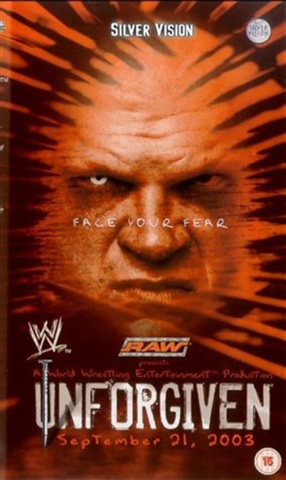 WWF - Unforgiven 2003 (15) - CeX (UK): - Buy, Sell, Donate