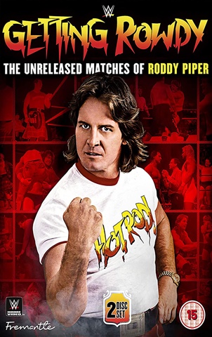 WWE - Getting Rowdy - Unreleased Matches of Roddy Piper (15) 2 Disc ...