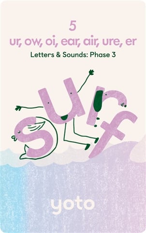 Letters And Sounds: Phase 3 - Ur, Ow, Oi, Ear, Air, Ure, Er - Yoto Card ...