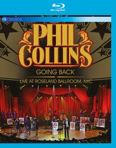 Phil Collins: Going Back - Live at Roseland Ballroom, NYC - CeX (UK ...