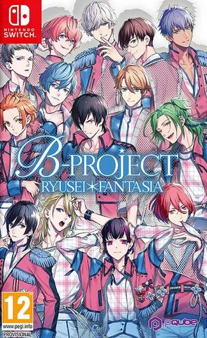 B-Project Ryusei*Fantasia - CeX (UK): - Buy, Sell, Donate